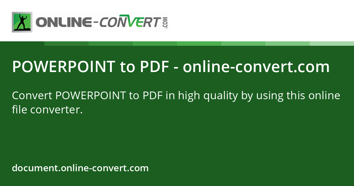 POWERPOINT to PDF - online-convert.com