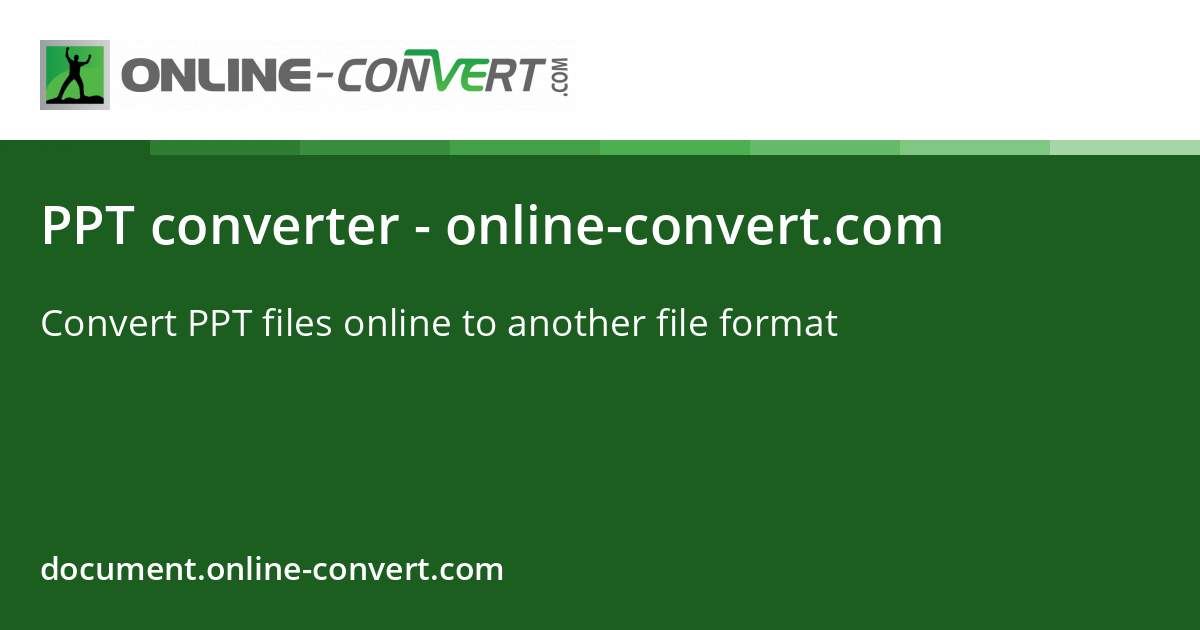 PPT converter - online-convert.com