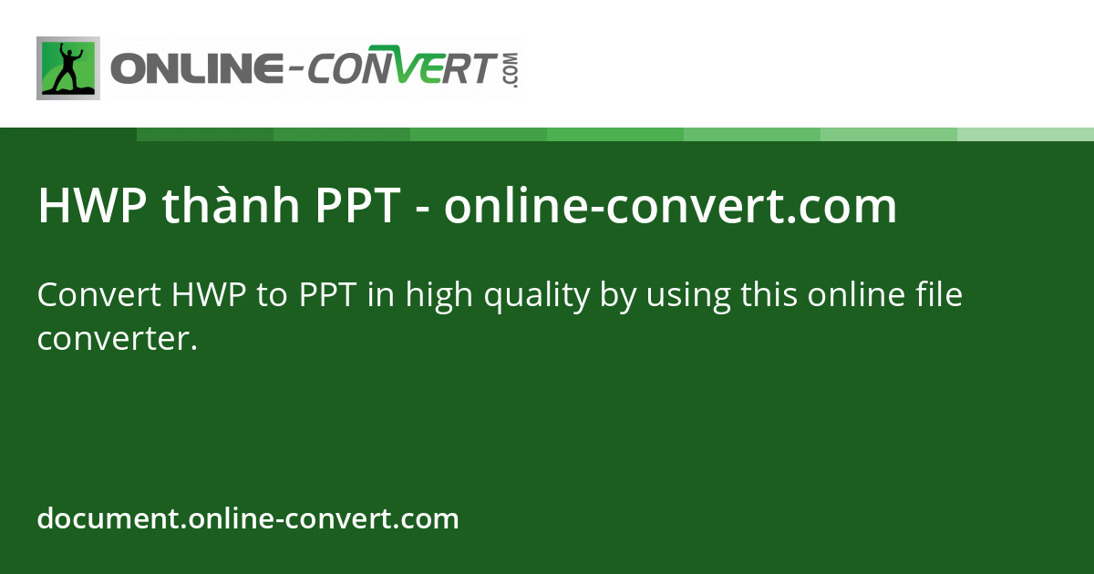 HWP sang PPT - online-convert.com