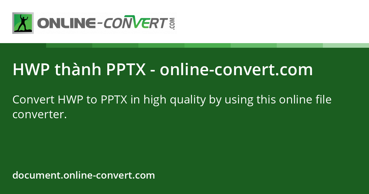 HWP sang PPTX - online-convert.com