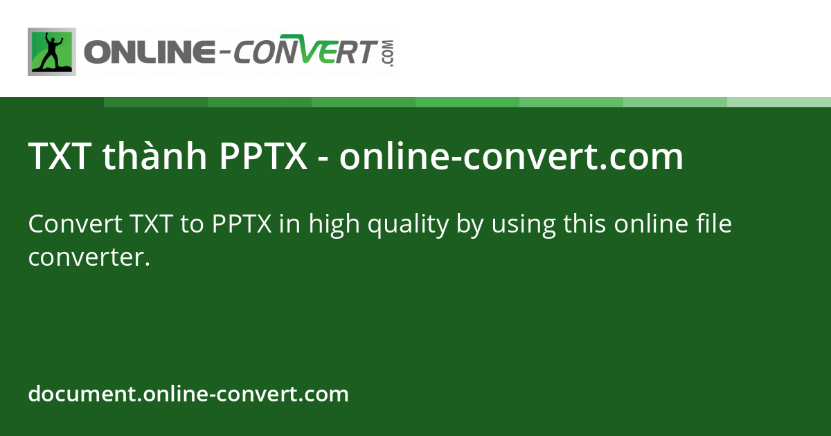 TXT sang PPTX - online-convert.com